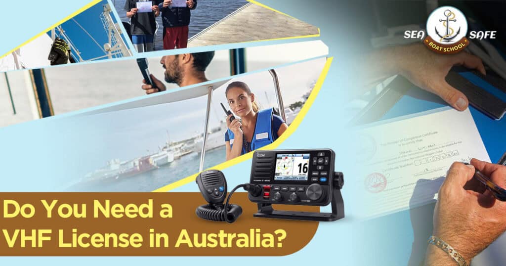 Do You Need a VHF License in Australia? | Sea Safe Boat School